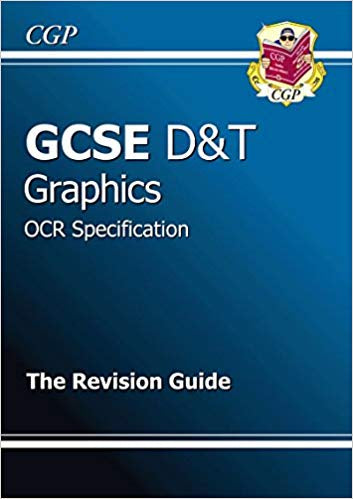 GCSE D&T GRAPHICS REVISION GUIDE | SyTris Bookshop